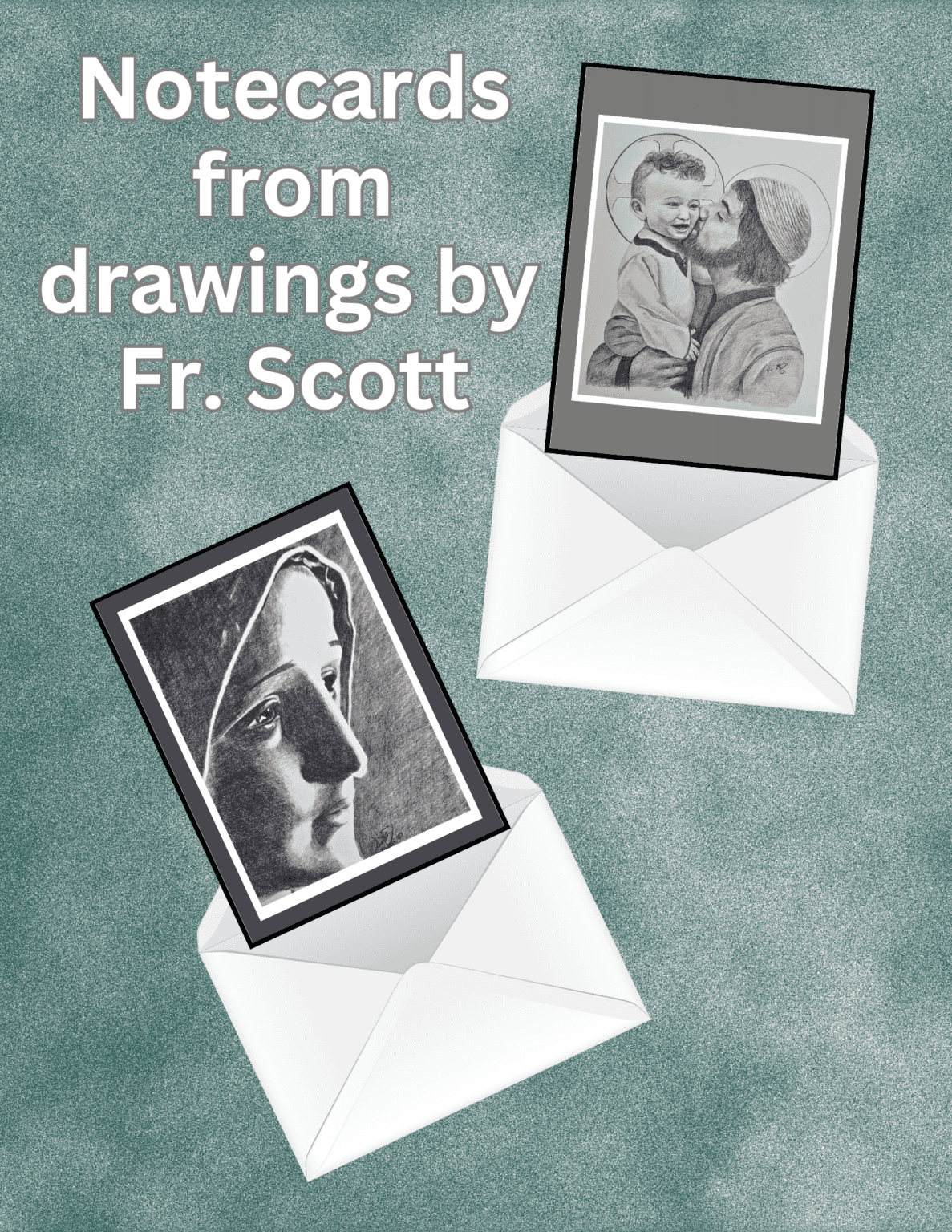 Fr. Scott’s Notecards – Risen Christ Catholic Parish